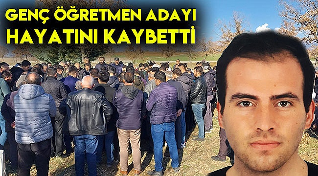 Genç öğretmen adayı hayatını kaybetti - Asayiş - www.denizlidesiyaset.com Genç öğretmen adayı hayatını kaybetti - Asayiş - www.denizlidesiyaset.com