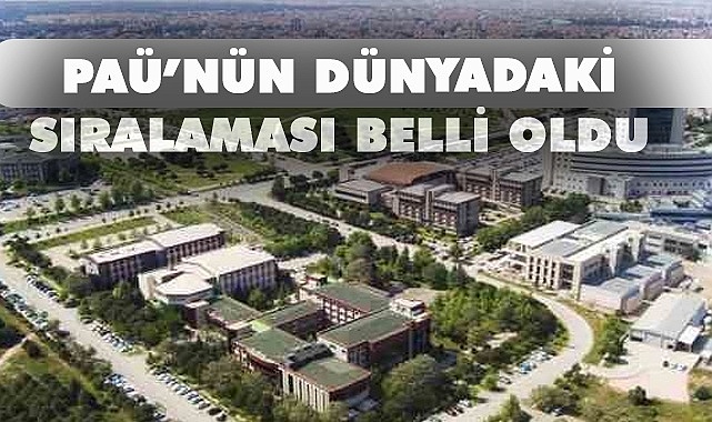 Pamukkale Üniversitesi’nin sıralaması belli oldu - Eğitim - www ...